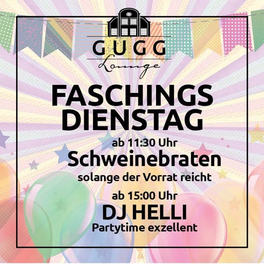 Faschingsdienstag in der Gugg Lounge | Braunau.Simbach.Inn